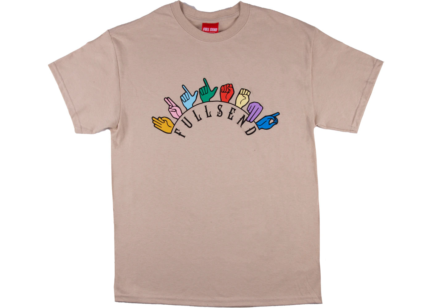 Full Send Sign Language Tee Sand – Side Kicks